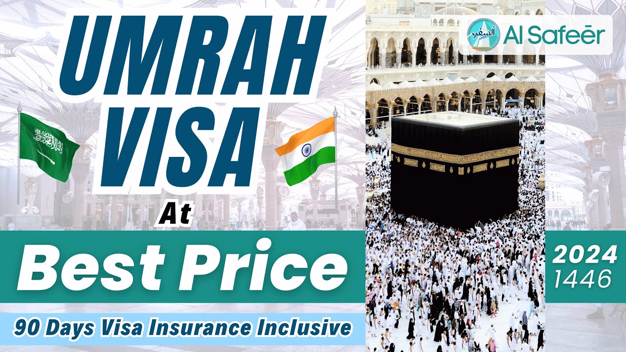 Umrah Visa from India at Best Rates | Umrah Visa Price #Umrah #Visa # ...