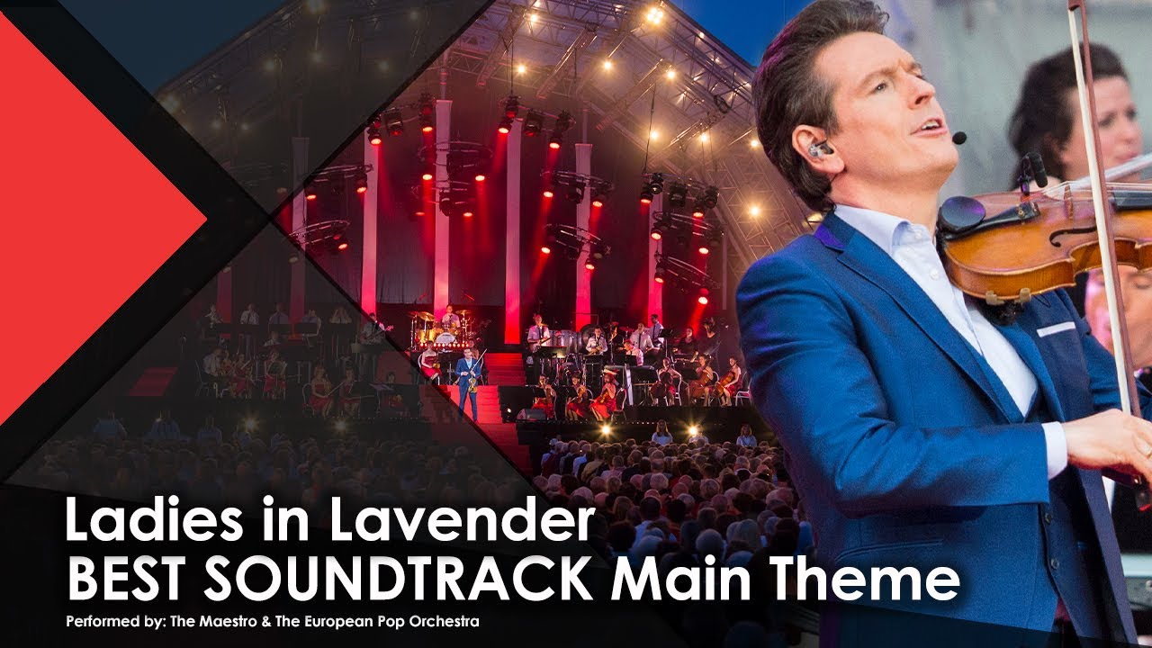 BEST SOUNDTRACK Main Theme: Ladies in Lavender - The Maestro & The ...