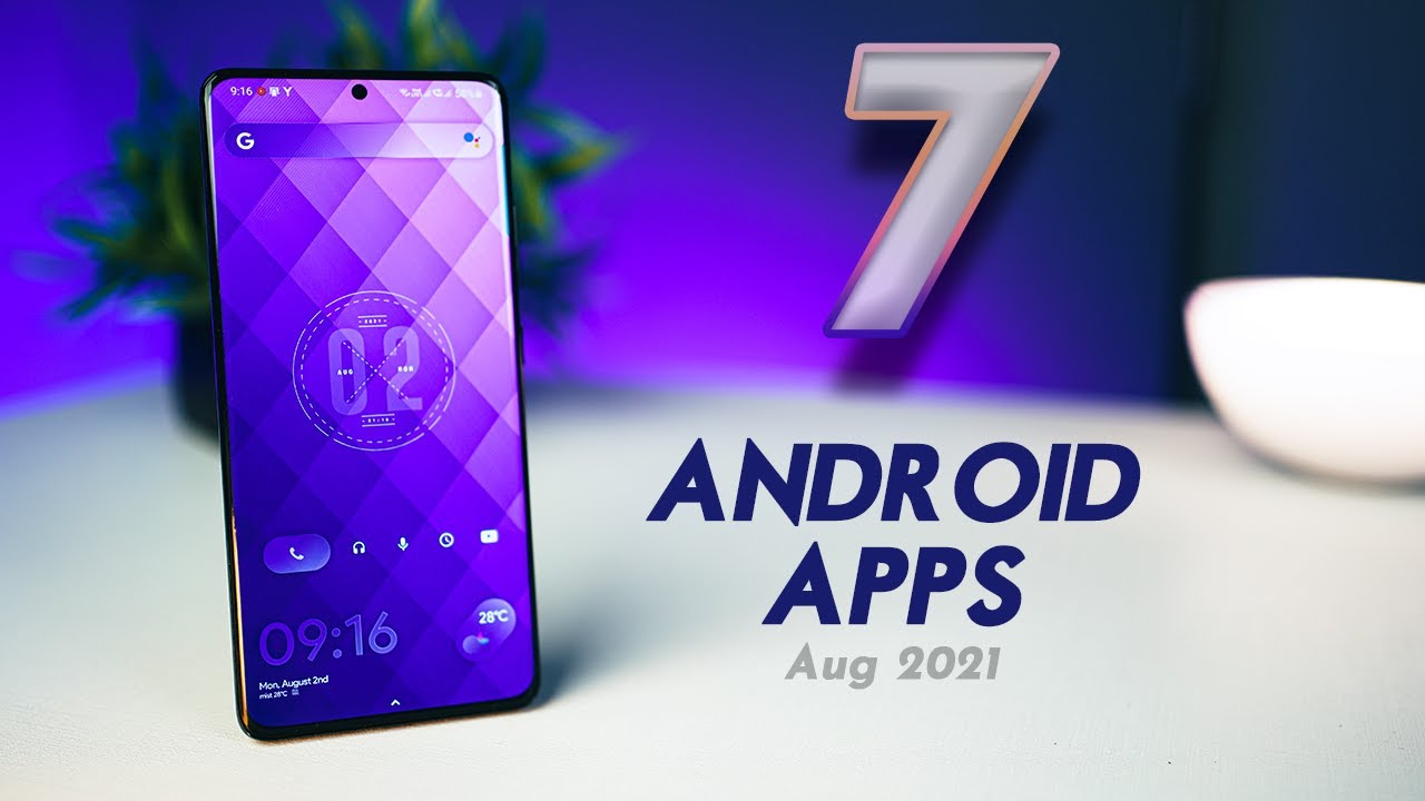 Top 7 Must Have Android Apps Aug 2021 YouTube top-7-must-have-android-apps-aug-2021-youtube
