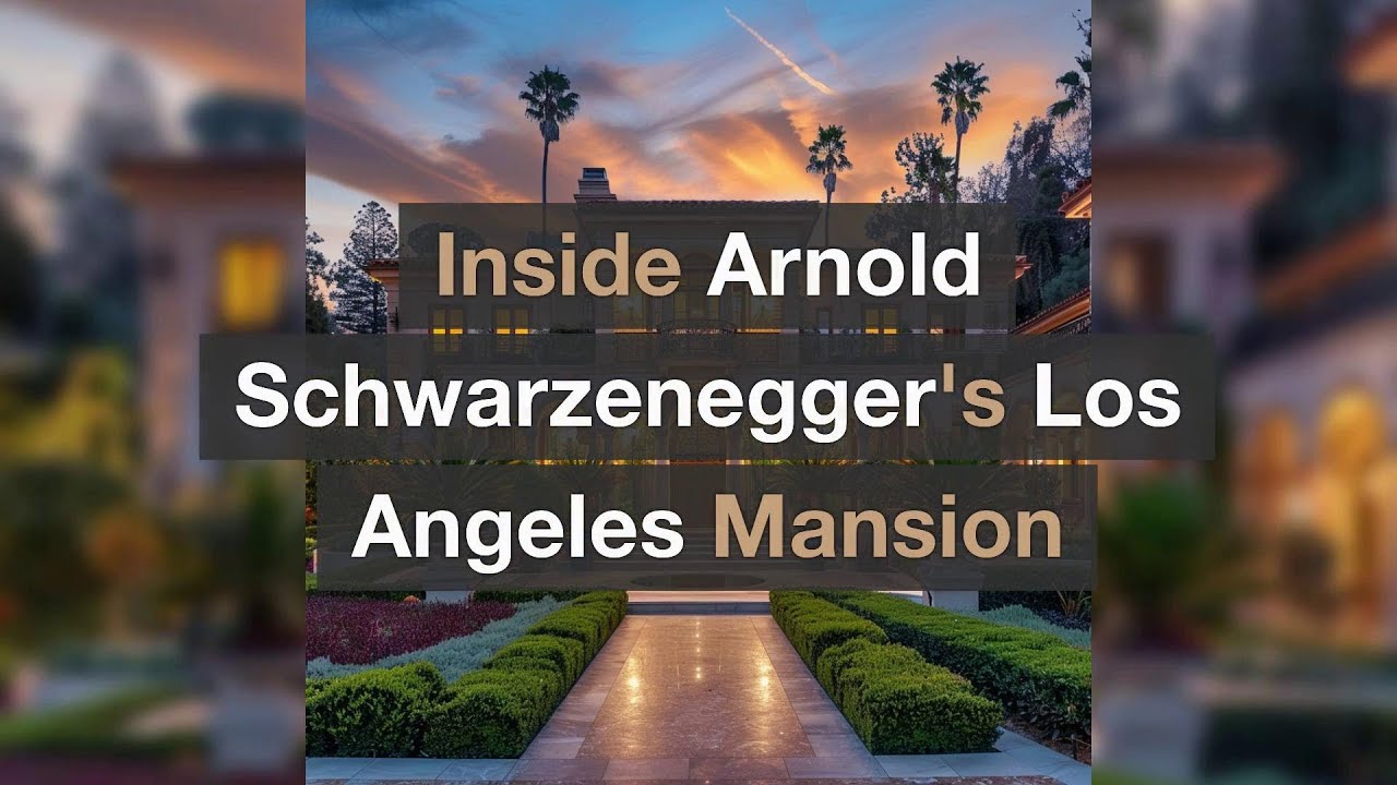 Inside Arnold Schwarzenegger's Los Angeles Mansion: A Tour of Luxury ...