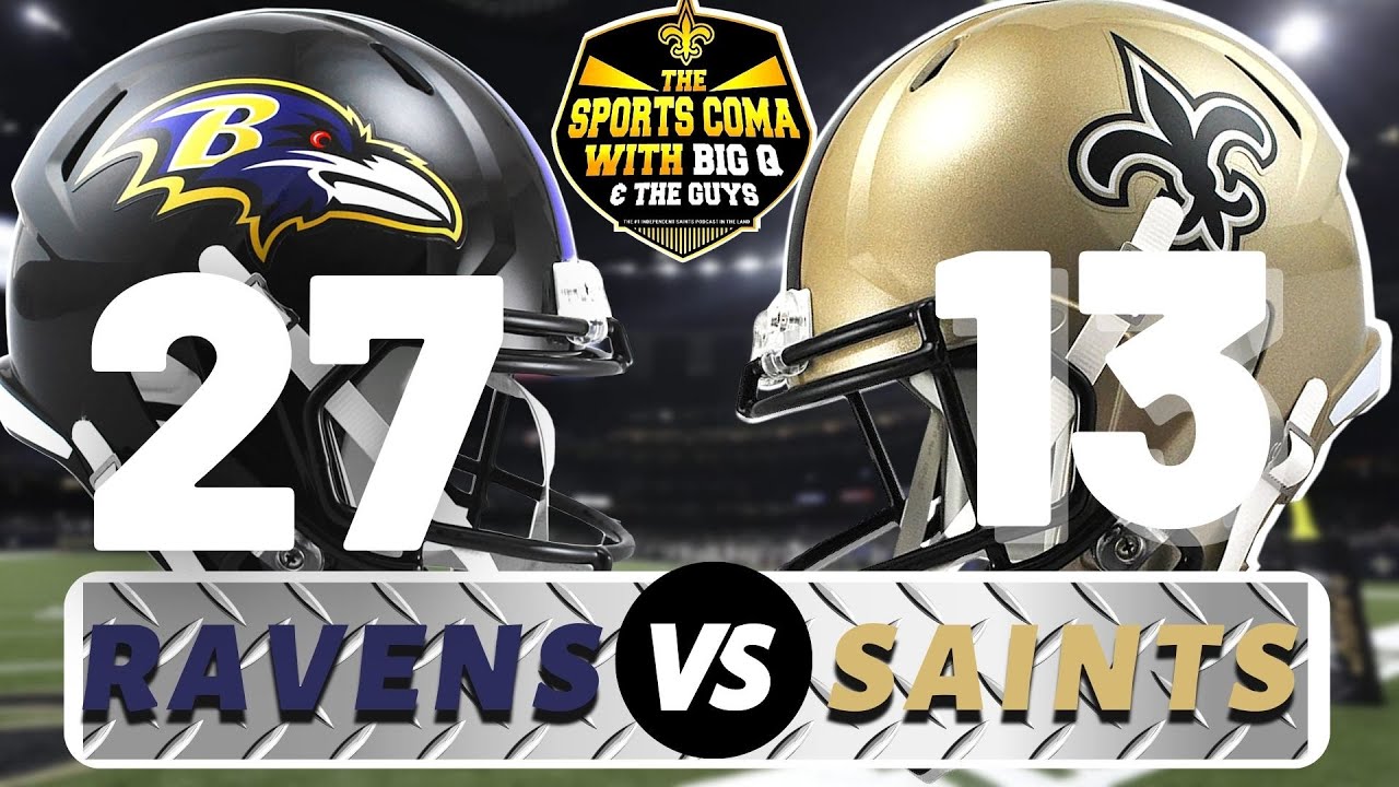 Ravens run over Saints 27-13 (Postgame Recap) - YouTube