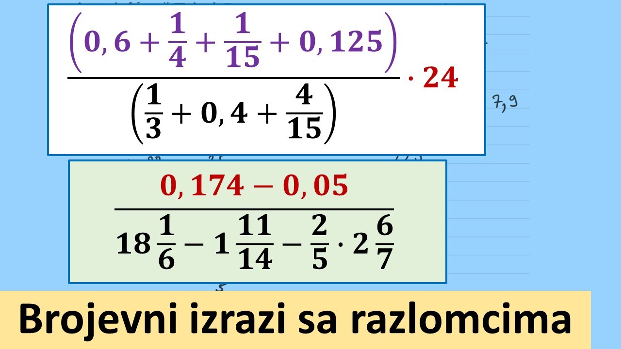 Brojevni izrazi sa razlomcima i decimalnim brojevima - YouTube