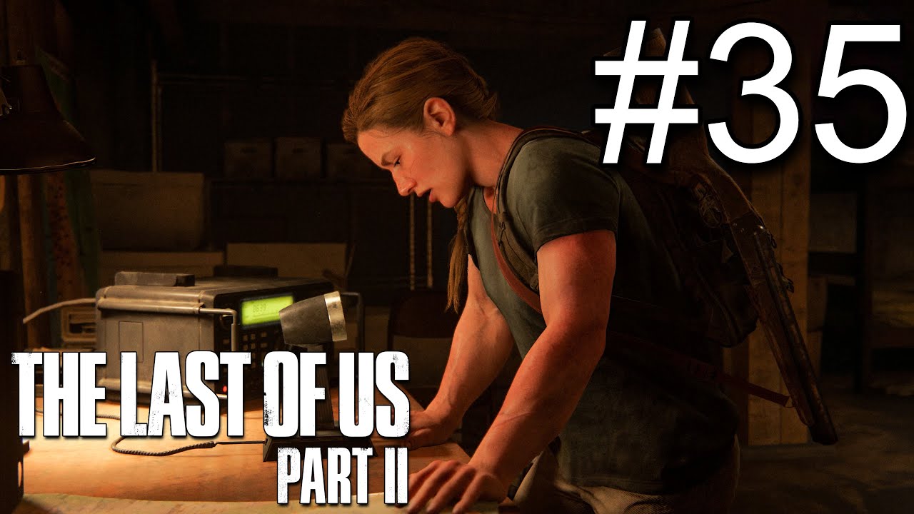 Andy Plays The Last of Us Part II - Episode 35 - YouTube
