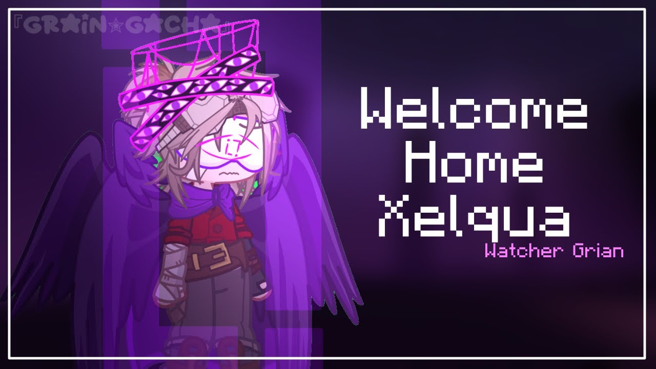 Welcome Home Pink (Xelqua) || Gacha Life 2 || Watcher Grian Angst - YouTube