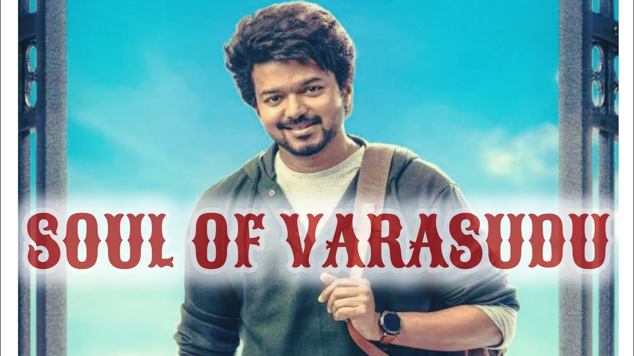 Soul of Varasudu | Passion on Tune - YouTube
