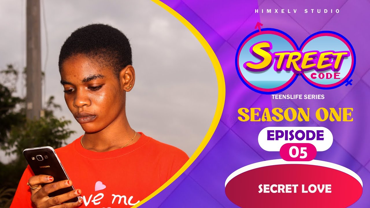 STREETCODE || TEENSLIFE SERIES|| SEASON 1 || Episode 5|| - YouTube