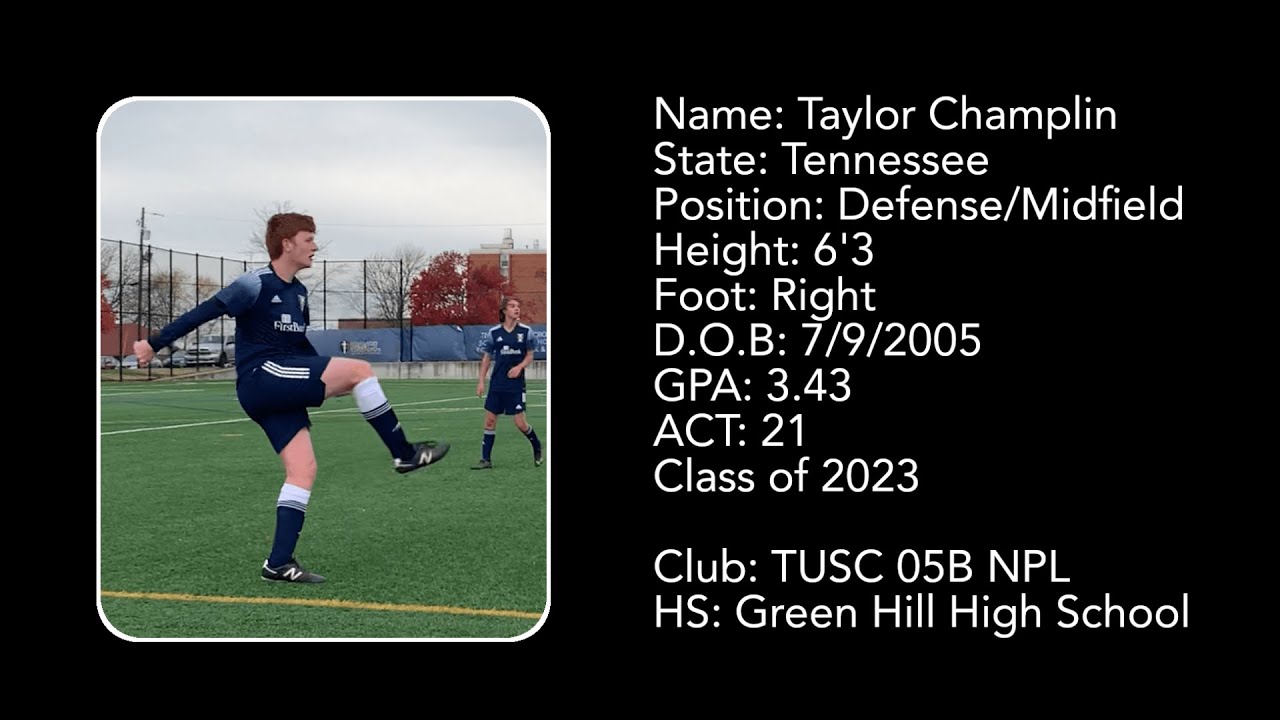 Taylor Champlin - 2023 - Defensive/Mid - College Recruitment - Updated ...