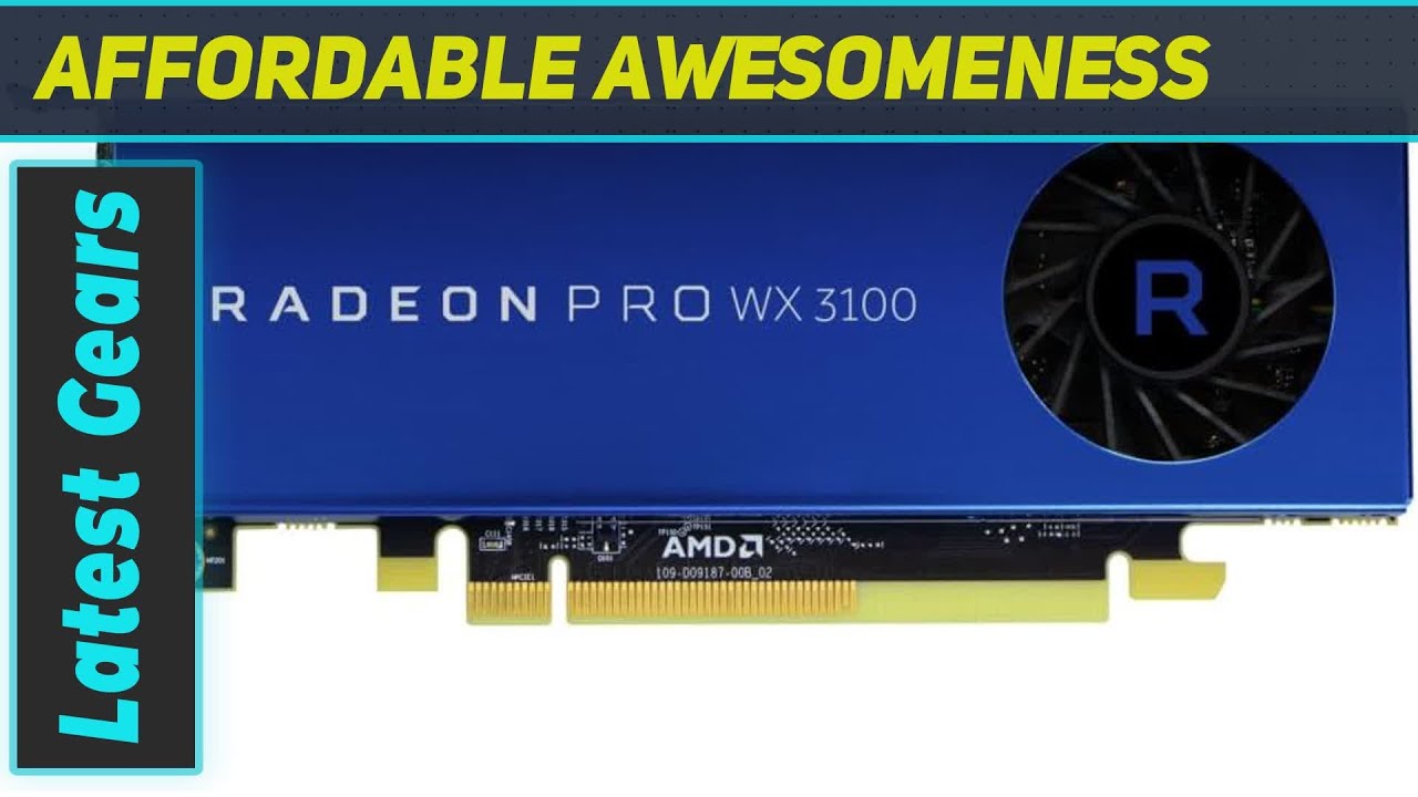 AMD Radeon Pro WX 3100: Unleashing Professional Graphics Power - YouTube