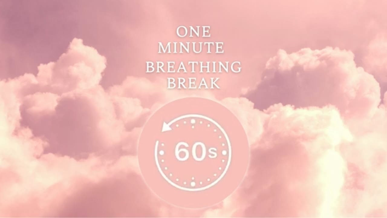 1-Minute Breathing Break - YouTube