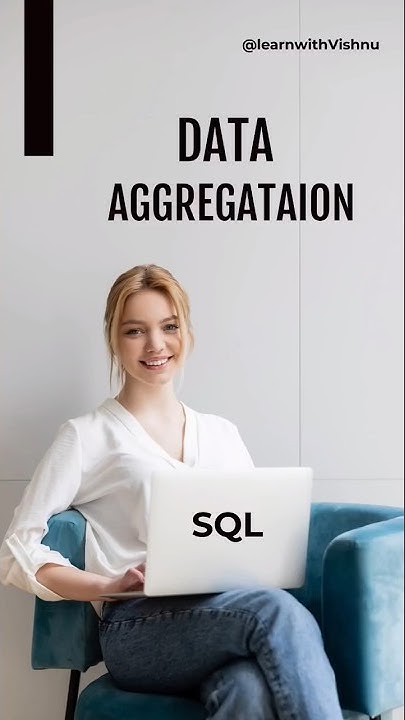 SQL Data Aggregation Explained #shorts #sqlbasics - YouTube