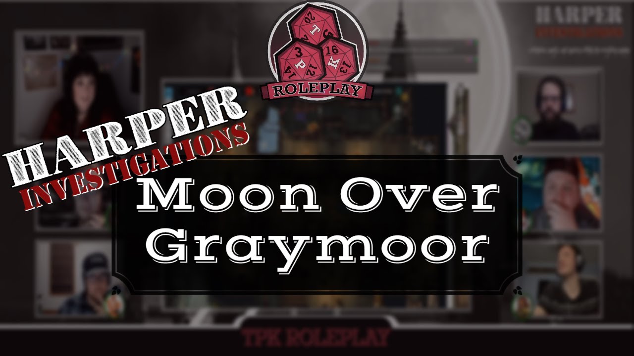 Harper Investigations: Moon Over Graymoor - YouTube