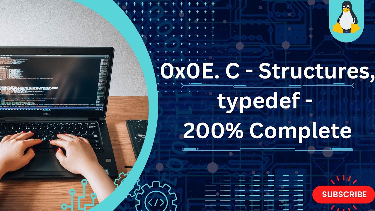 0x0E. C - Structures, typedef - 200% Completed #alx # ...