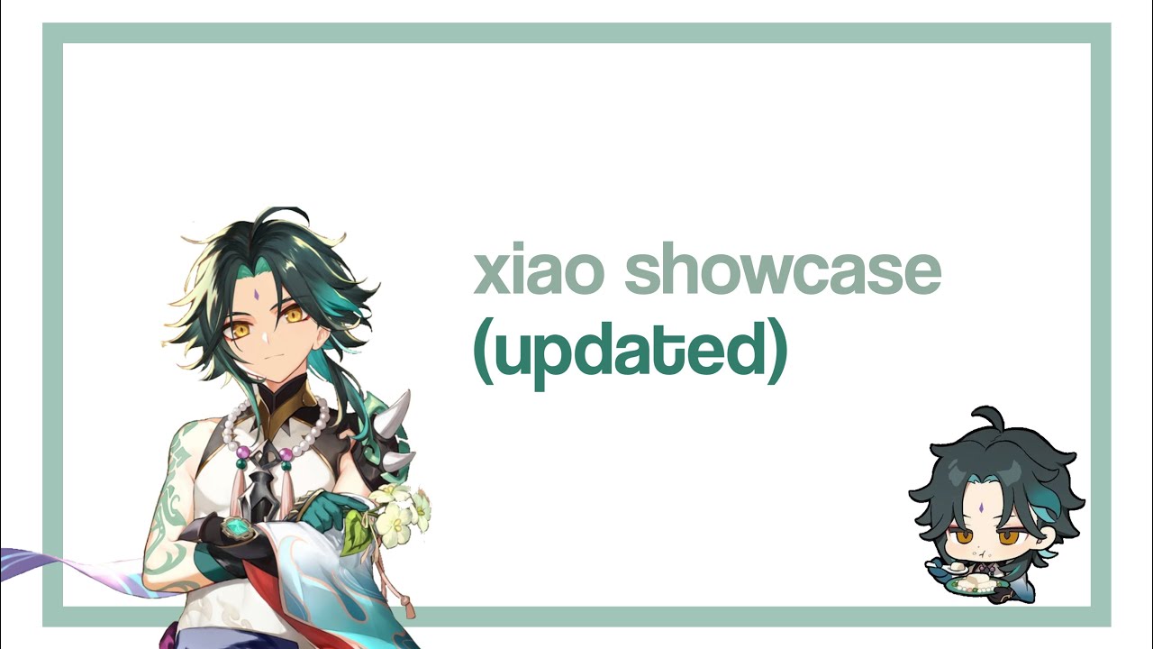 xiao showcase (update) - YouTube