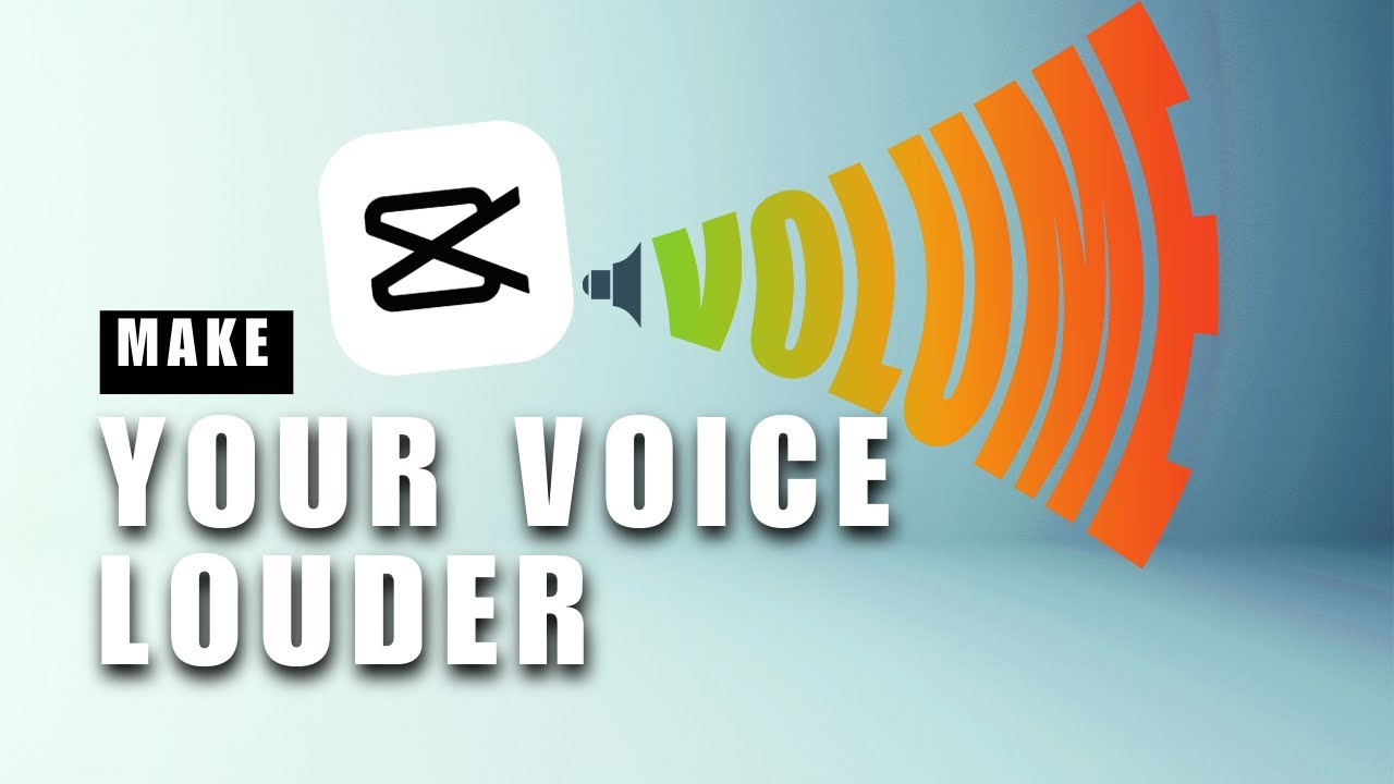 How to Make Your Voice Louder in CapCut? How to Edit the Volume of Your ...