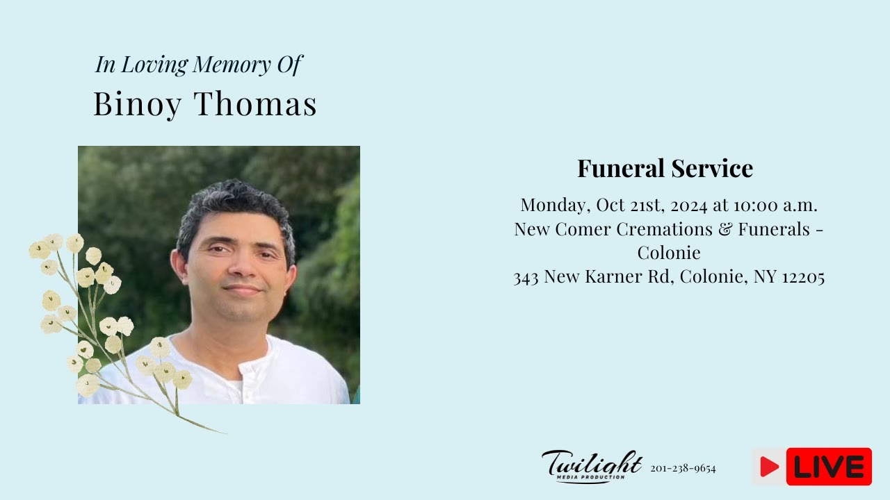 Binoy Thomas Funeral LIVE - YouTube