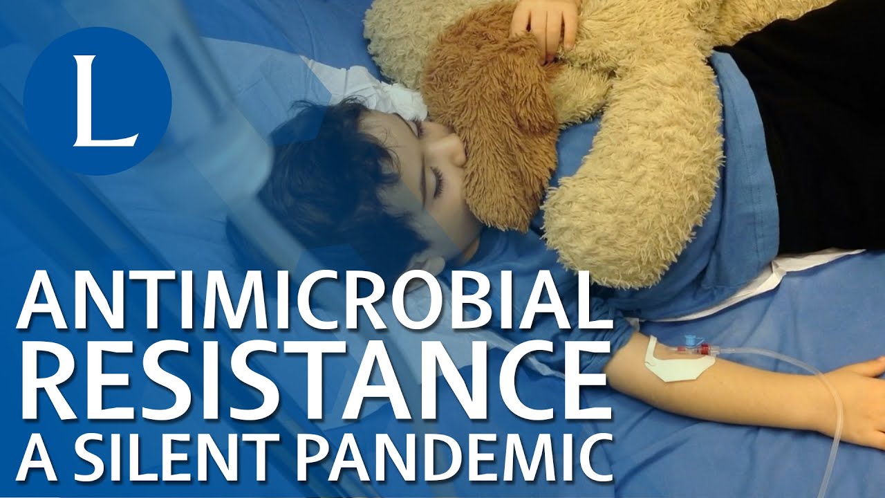 Antimicrobial Resistance: a silent pandemic - YouTube