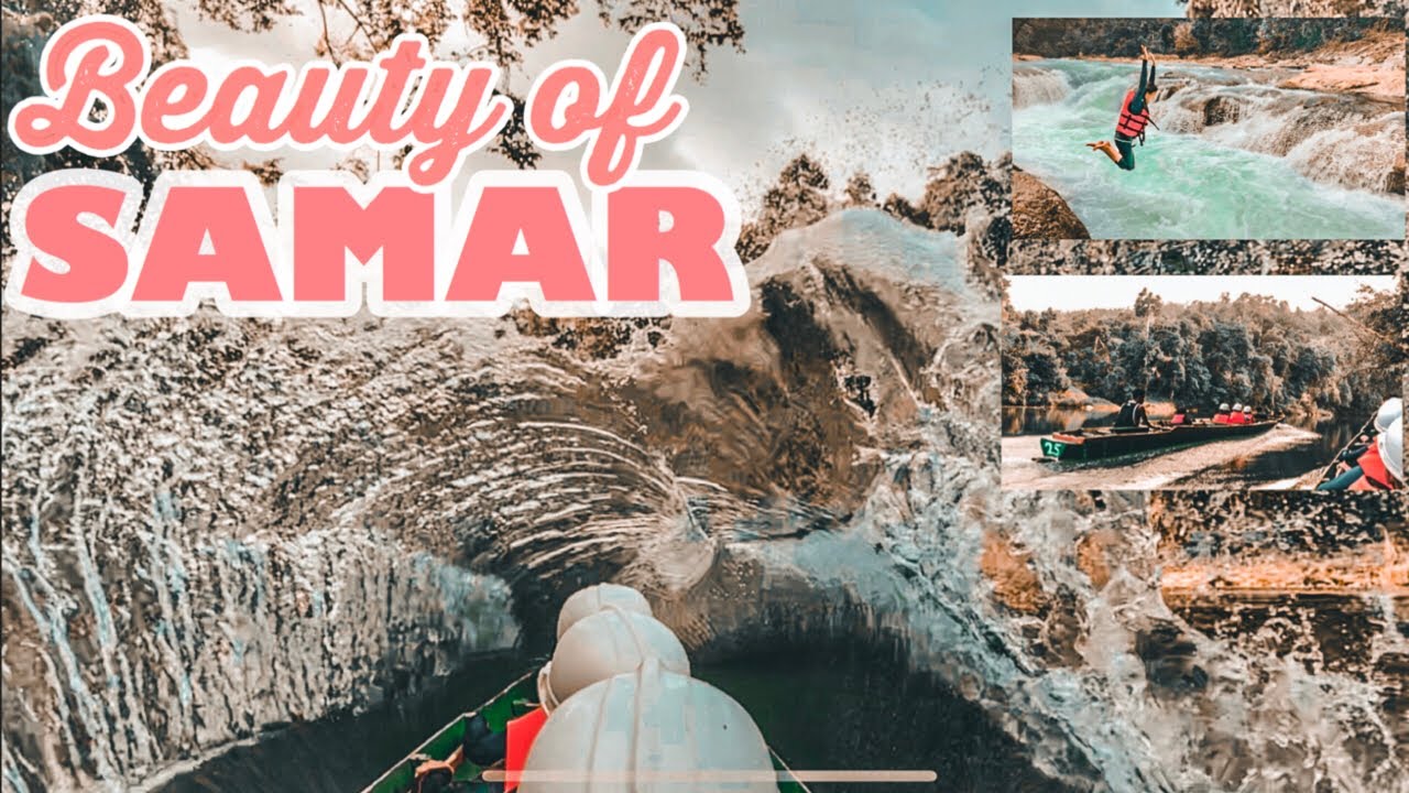 BEAUTY OF SAMAR PROVINCE - YouTube