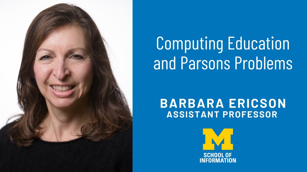 Barbara Ericson: Computing education and Parsons problems - YouTube