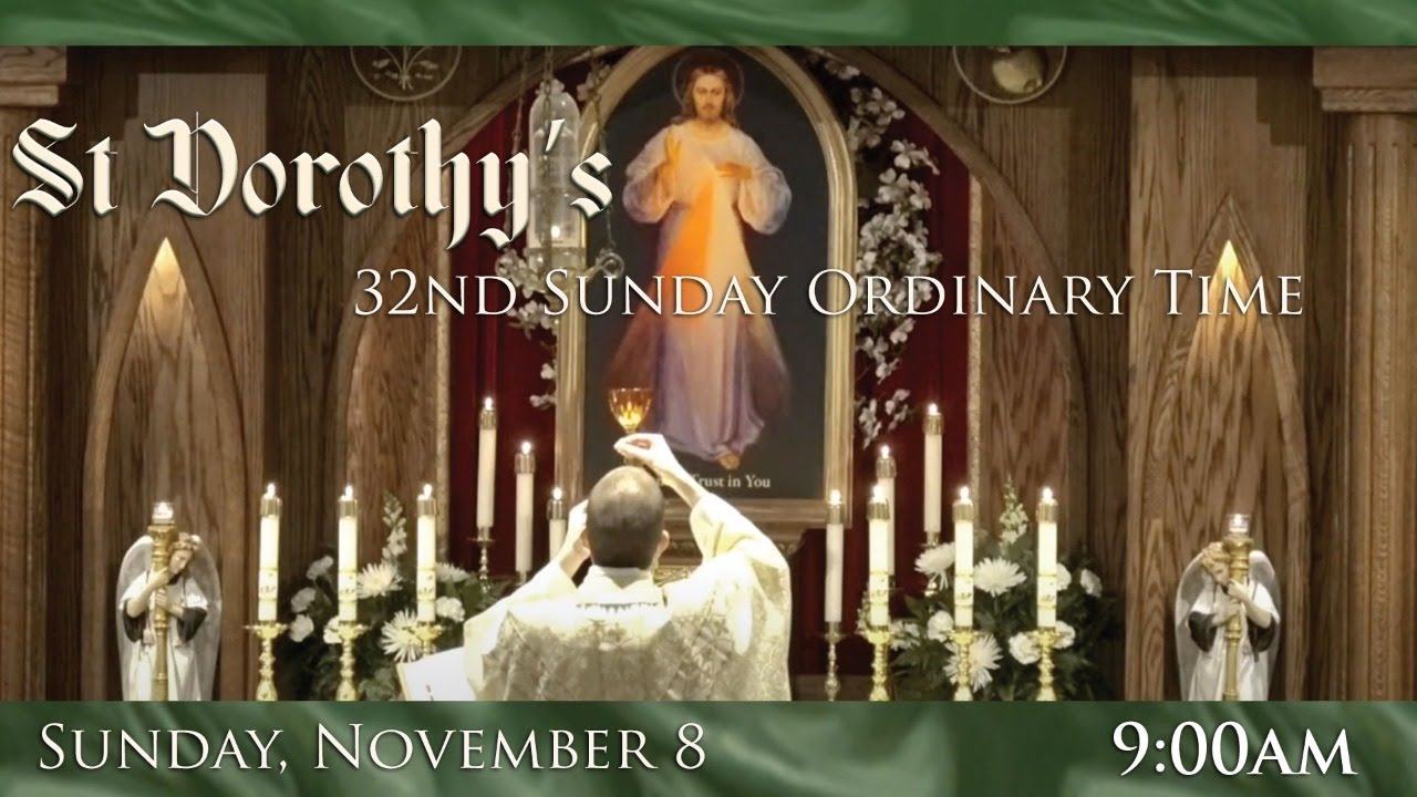 32nd Sunday Ordinary Time - YouTube