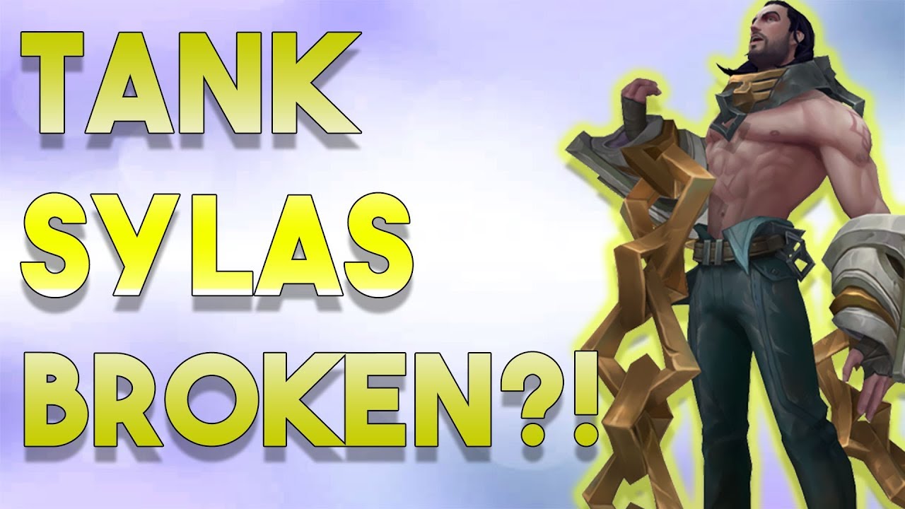 Tank SYLAS BROKEN!? - Full Gameplay - YouTube