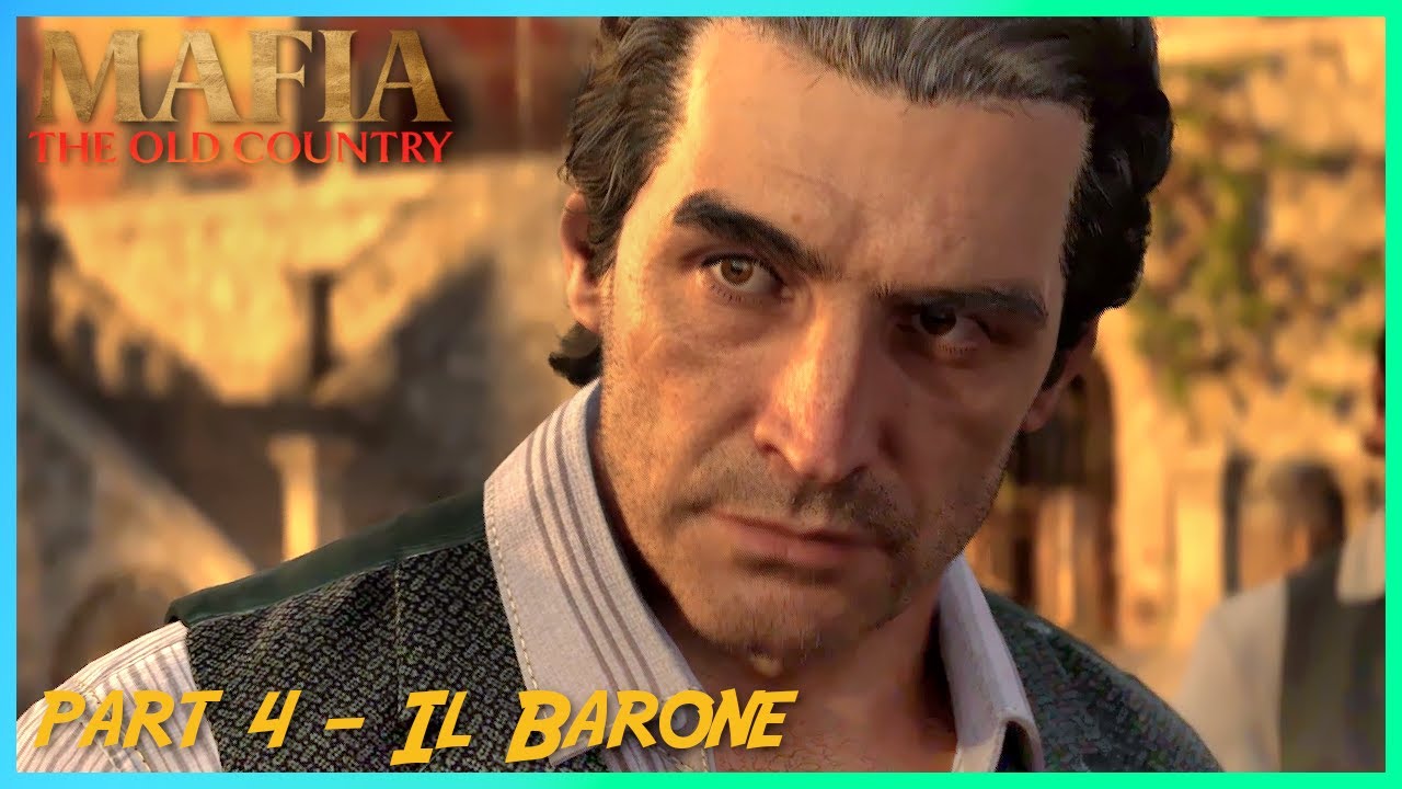 THIS GAME IS SO REFRESHING! IL BARONE - Mafia: The Old Country - Part 4 ...