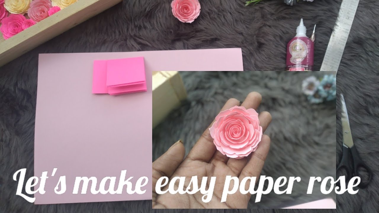 How To Make Easy Paper Rose - YouTube