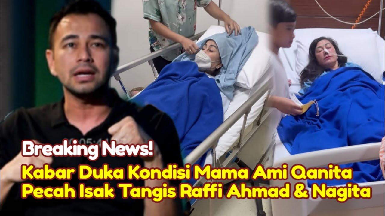 BREAKING NEWS! KABAR DUKA Mama Ami Qanita Kritiis Sakit Hingga Dipasang ...