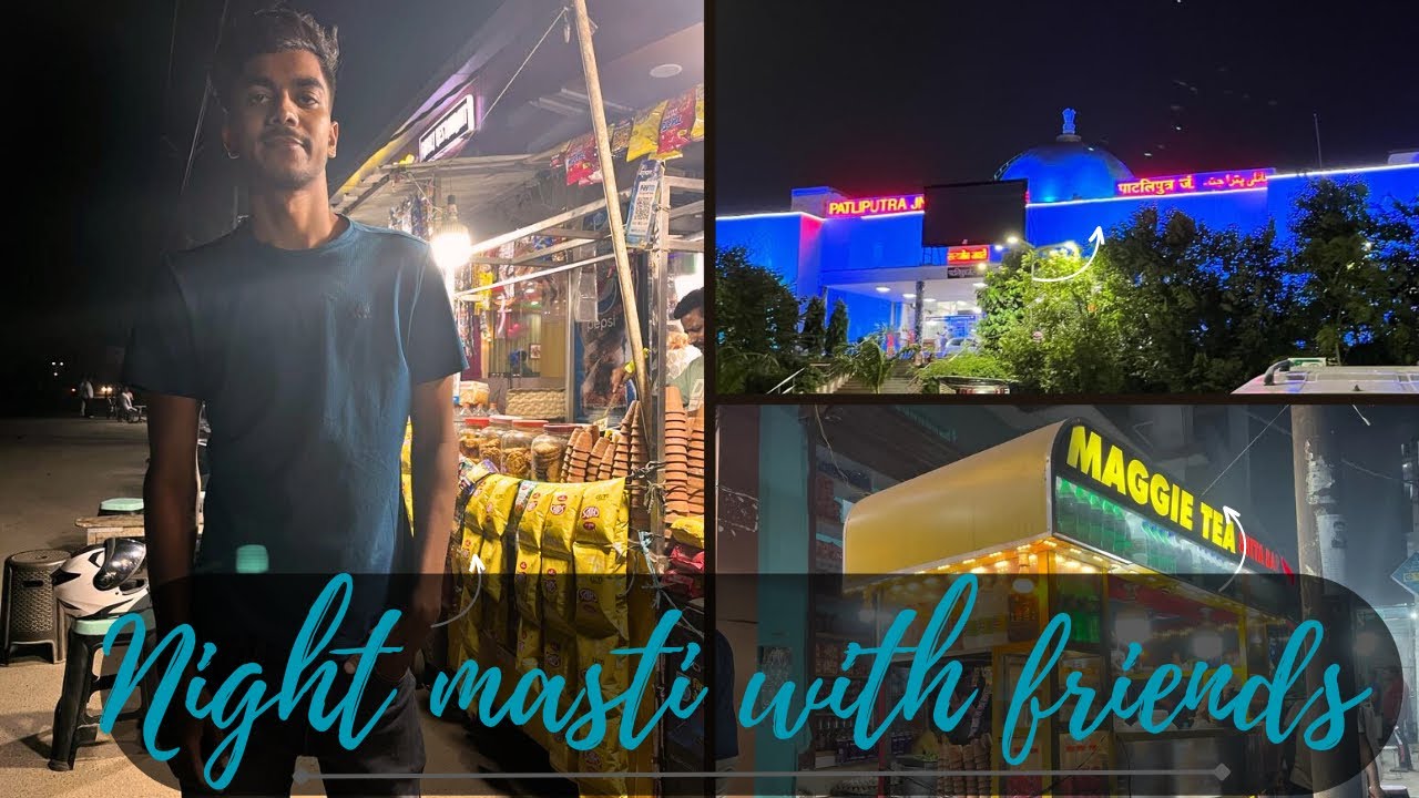 Night out masti With Friends Maggie Party Full mast # masti #status ...