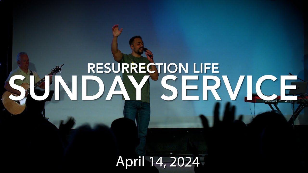 Sunday Morning Live @ Resurrection Life Church - YouTube