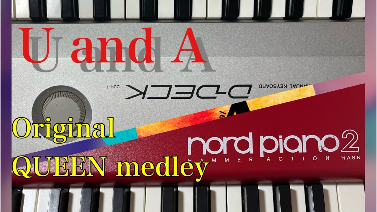 U and A 「Original QUEEN medley」 - YouTube