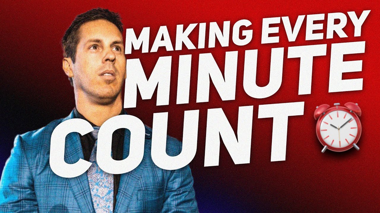 ⏰ Making Every Minute Count - YouTube