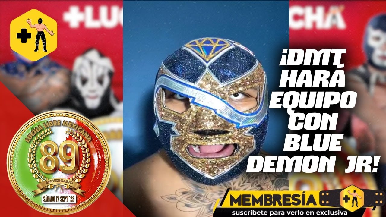 ¡DMT AZul hará equipo con Blue Demon Jr en el 89 Aniversario de la ...