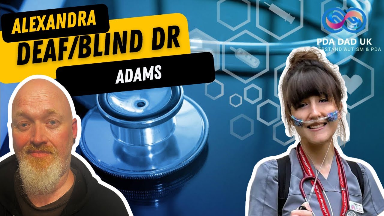 DEAF/BLIND DOC - The Alexandra Adams interview - YouTube