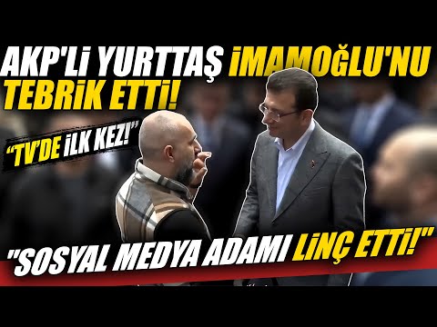 AKP'li Vatandaş Ekrem İmamoğlu'nu Tebrik Etti! Sosyal Medya Adamı Linç Etti!