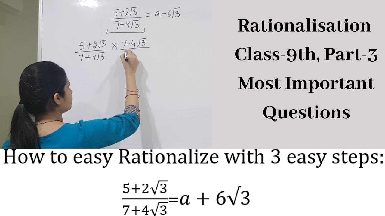 Number systems || Rationalisation || Class 9th Part-3 || Most Important ...