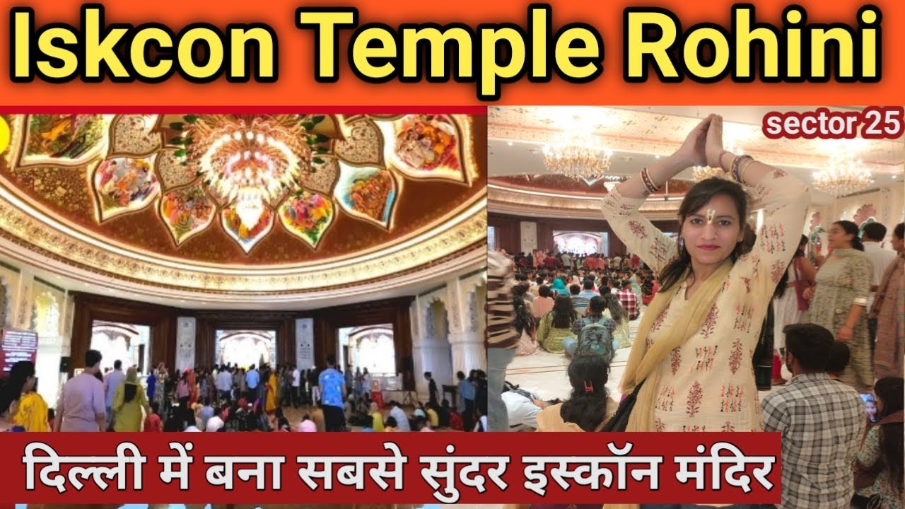 Iskcon Temple Rohini | Iskcon Rohini | Rohini Iskcon Temple Delhi ...