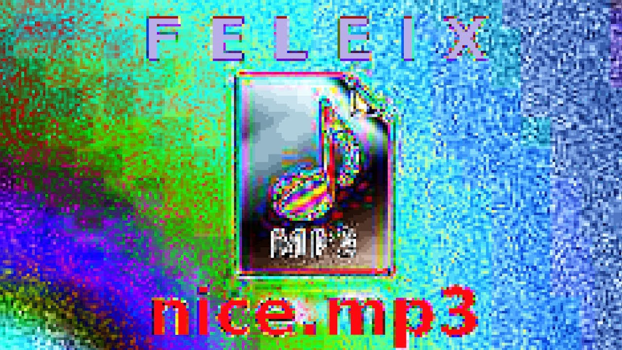 Feleix - nice.mp3 - YouTube