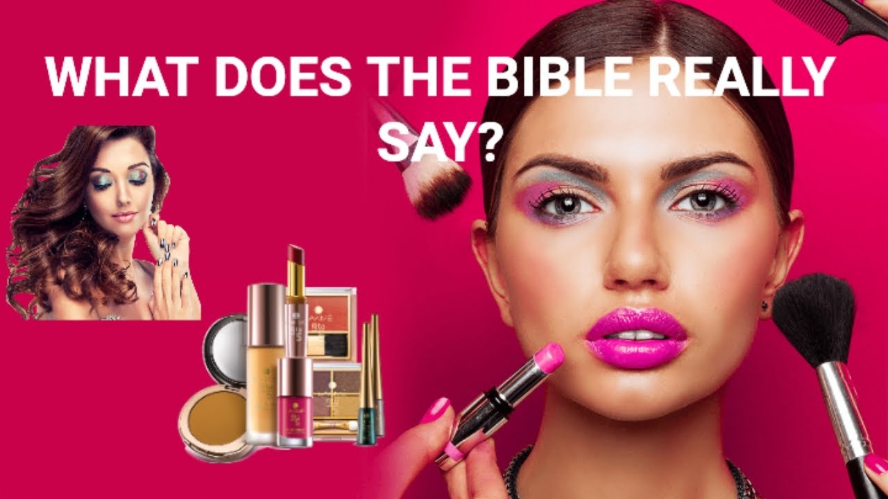 Unveiling True Beauty: A Biblical Perspective on Makeup - YouTube