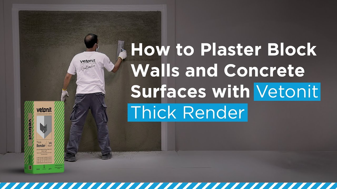 How to Plaster Block Walls and Concrete Surfaces with Vetonit Thick ...