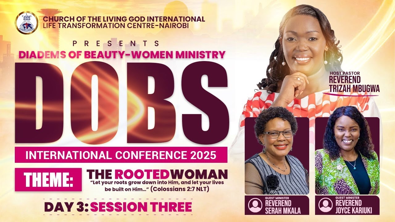 DOBS INTERNATIONAL CONFERENCE || DAY 3 SESSION 3 || THE ROOTED WOMAN ...