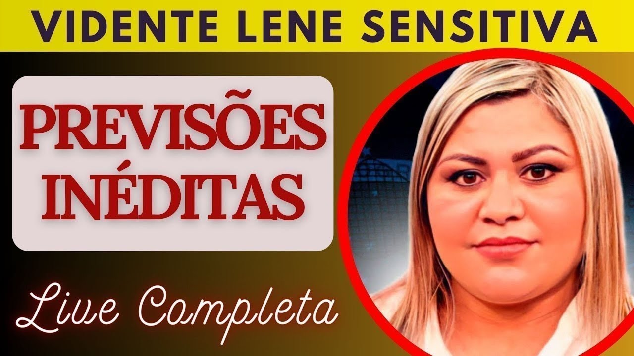 🔮 PREVISÕES INÉDITAS DA VIDENTE LENE SENSITIVA 🤯 - YouTube
