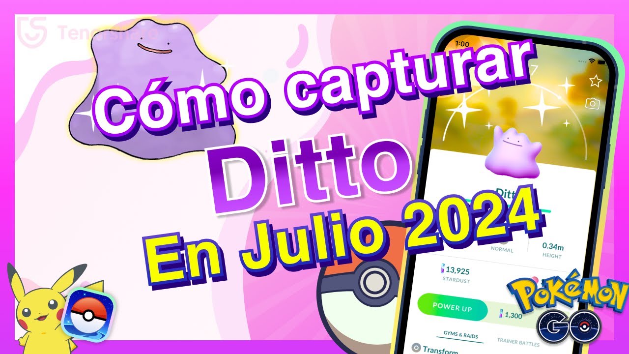 El Mejor Método para Capturar a Ditto en Pokémon Go en Julio 2024 Guía ...