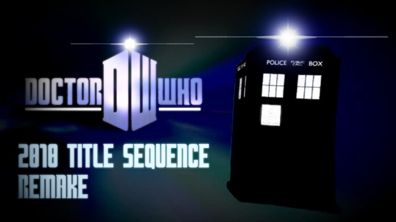 Doctor Who: 2010 Title Sequence Remake - YouTube