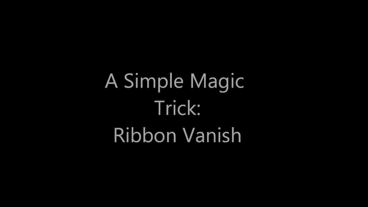 A Simple Magic Trick: Ribbon Vanish - YouTube