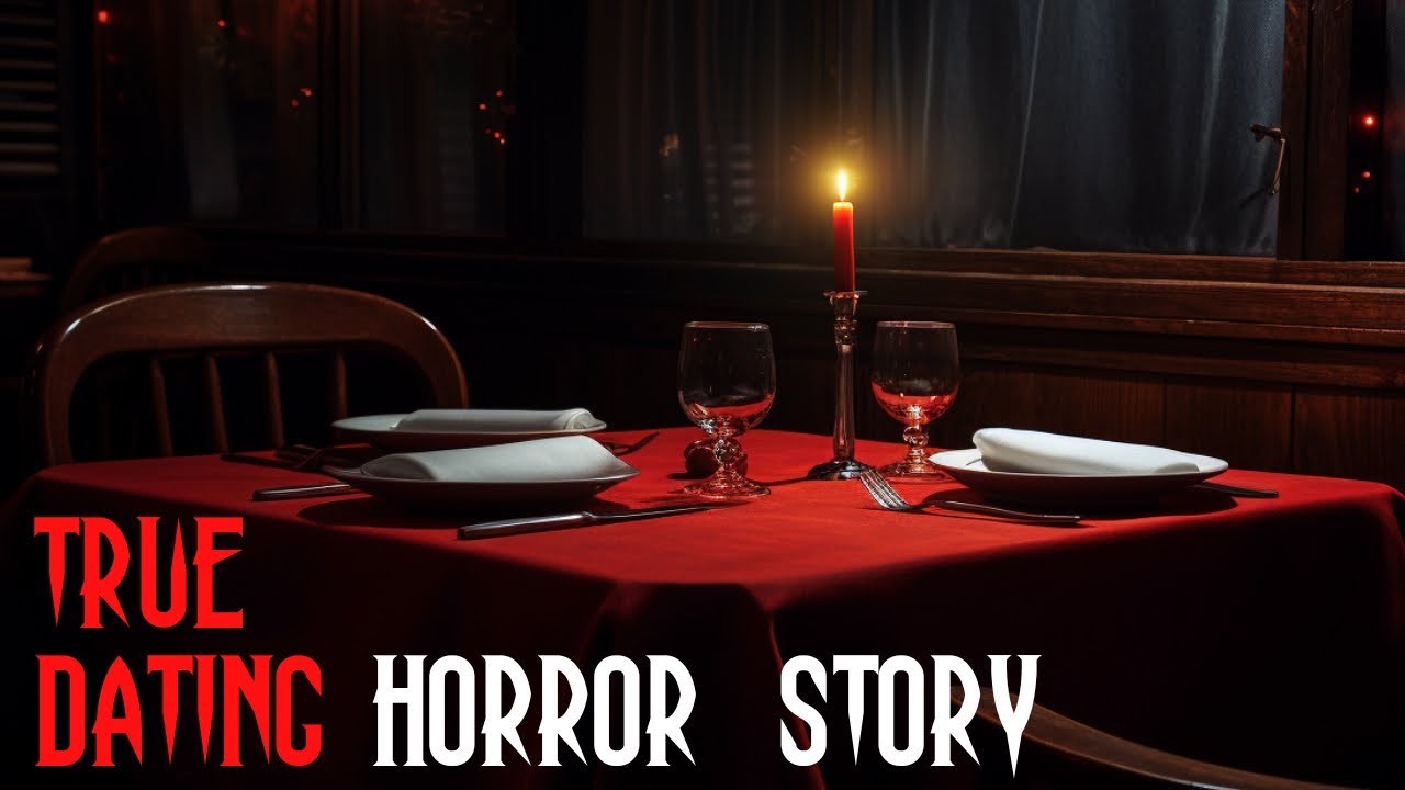True Scary Dating Horror Story - YouTube