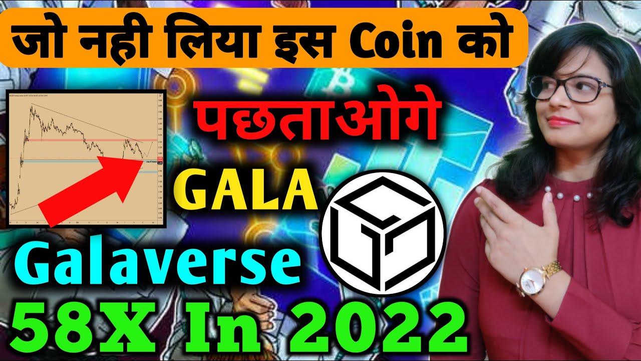 Gala coin price prediction | gala crypto 58X in 2022 l gala games ...