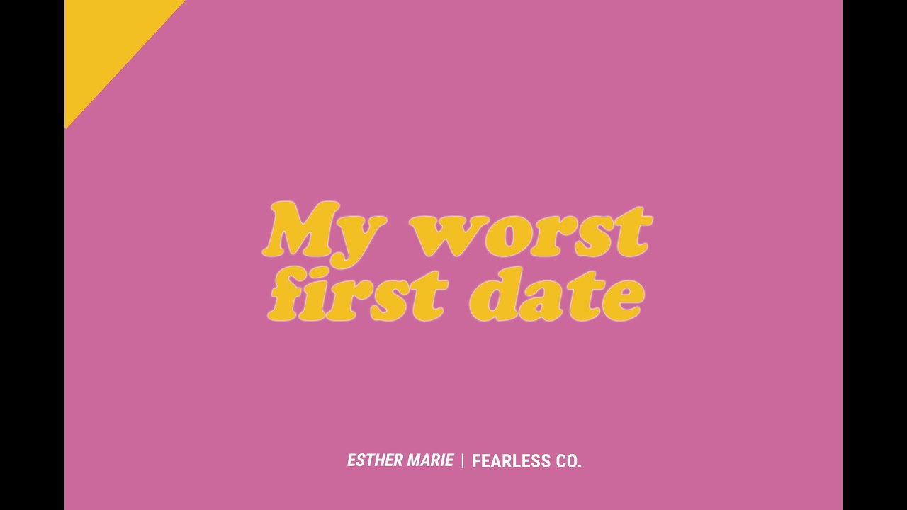 My worst first date - YouTube