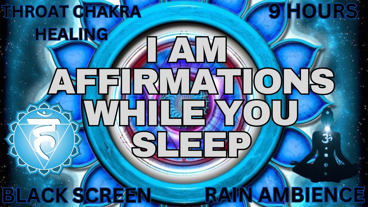 🔵 Throat Chakra Healing While You Sleep | I AM Affirmations | Black ...