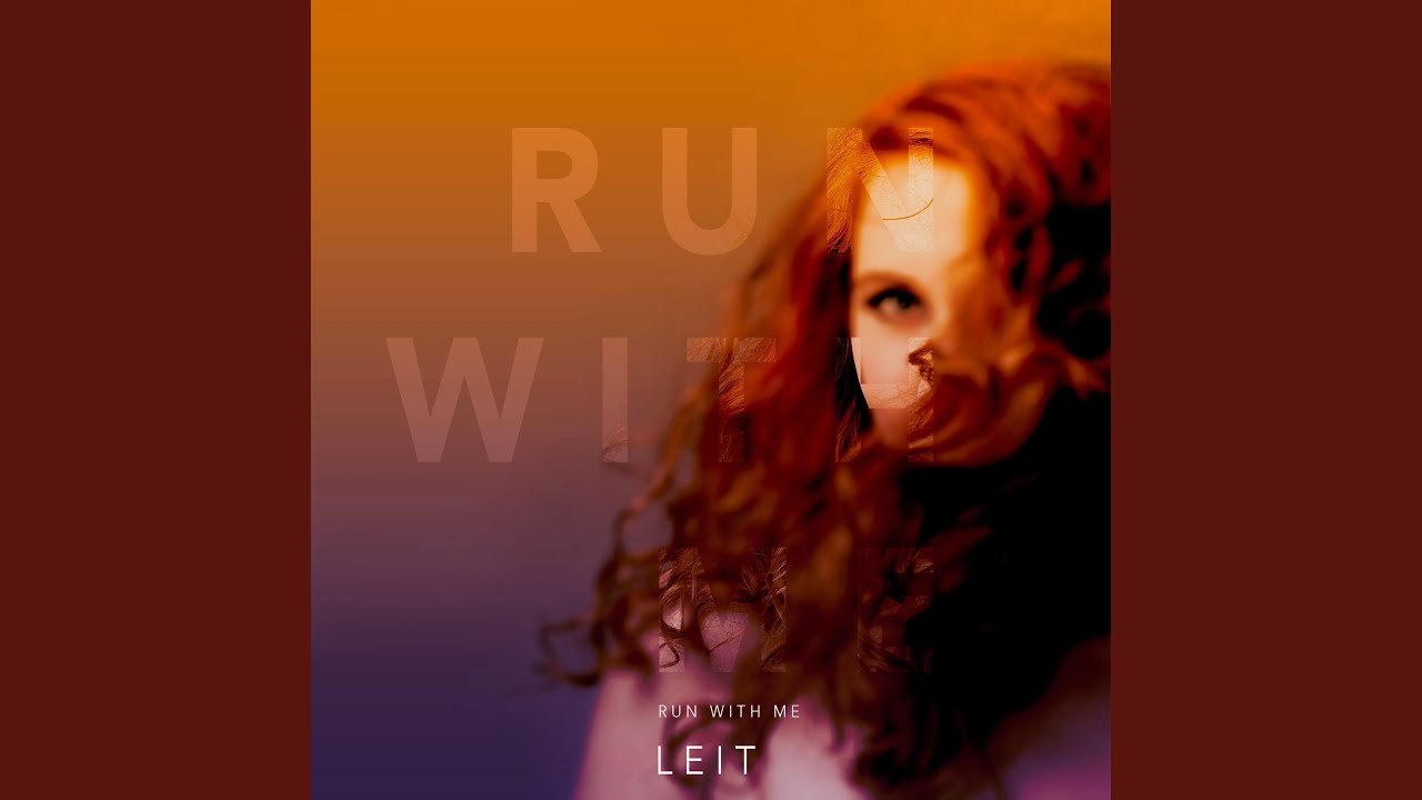 Run With Me - YouTube