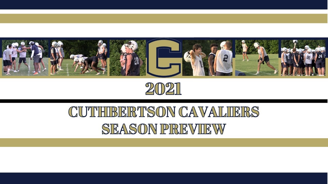 Cuthbertson Cavaliers 2021 Season Preview - YouTube